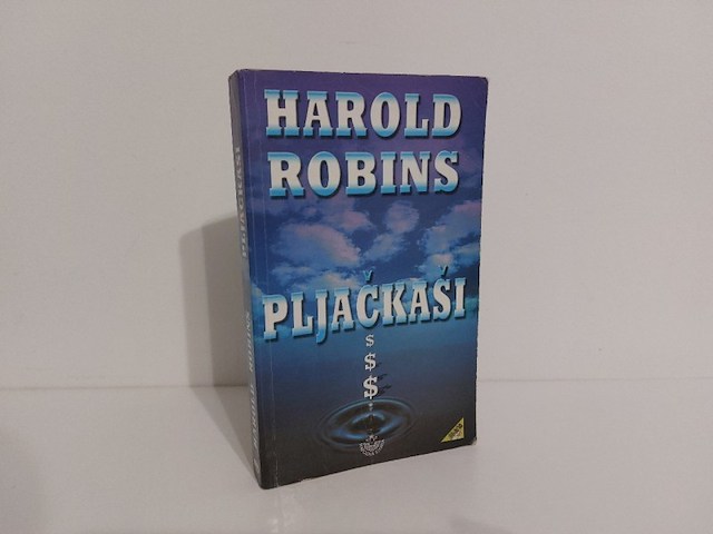 Pljačkaši - Harold Robins