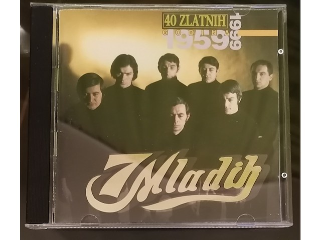 7 Mladih ‎– 40 Zlatnih Godina 1959-1999  CD