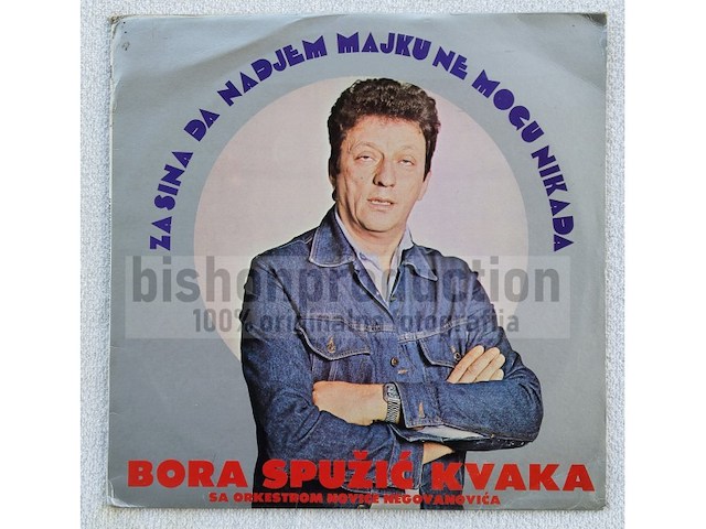 Bora Spužić Kvaka - Za sina da nađem majku