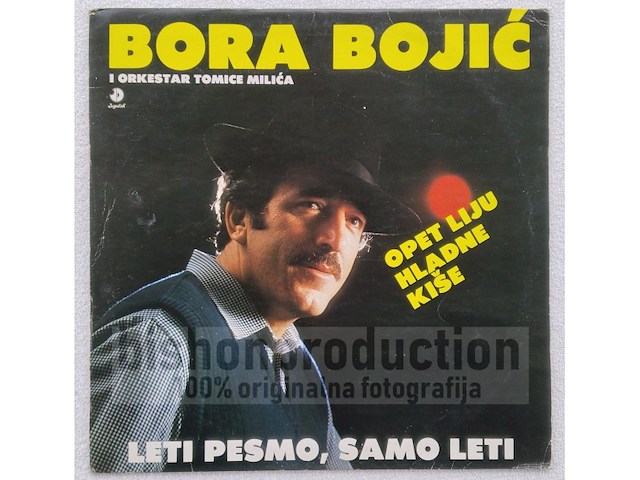 Bora Bojić ‎– Leti Pesmo, Samo Leti