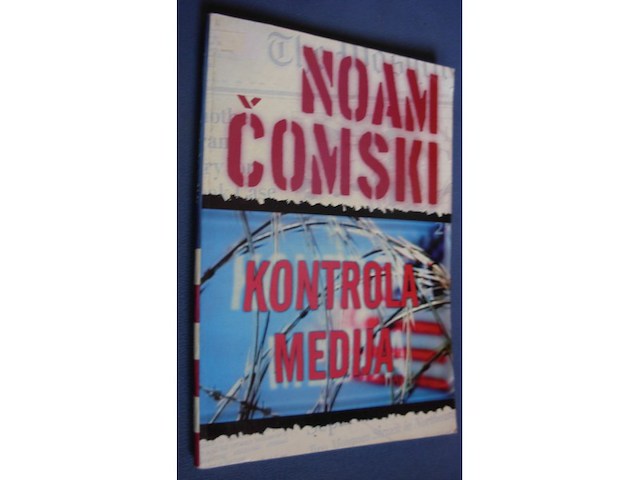 KONTROLA MEDIJA - Noam Čomski
