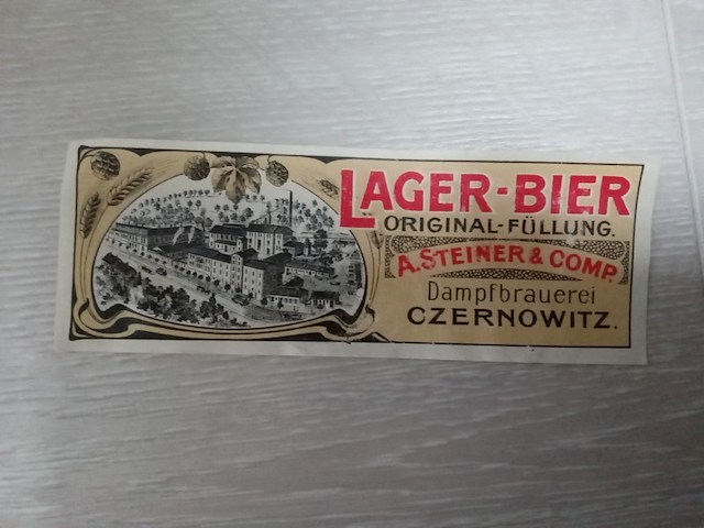Etiketa : Lager Bier , A. Steiner &; Comp, Czernowitz