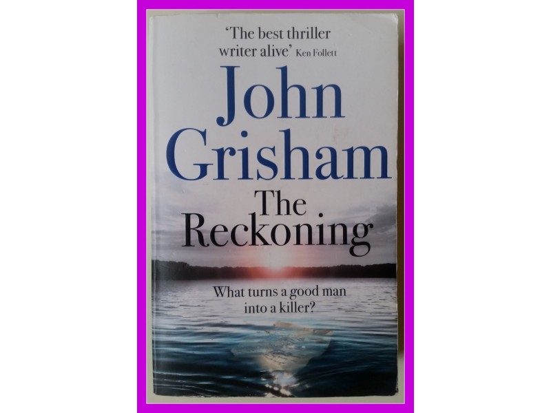 Knjiga Na Engleskom John Grisham The Reconing