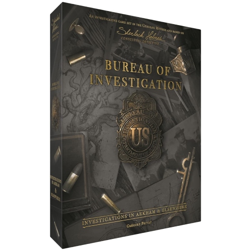 BUREAU OF INVESTIGATION: INVESTIGATIONS IN ARKHAM & ELSEWHERE