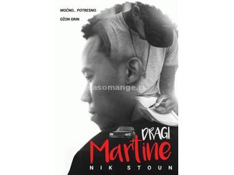 Dragi Martine