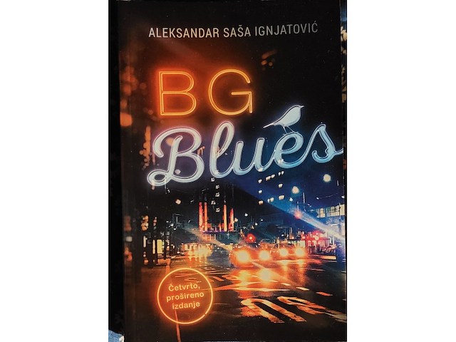 Knjiga BG BLUES Aleksandar Saša Ignjatović