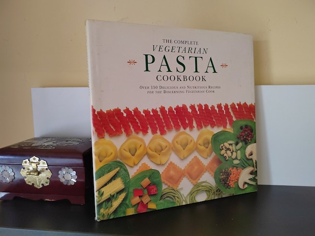 Complete Vegetarian Pasta Cookbook