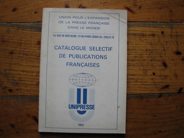CATALOGUE SELECTIF DE PUBLICATIONS FRANCAISES