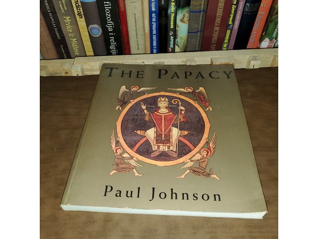 Paul Johnson - The Papacy