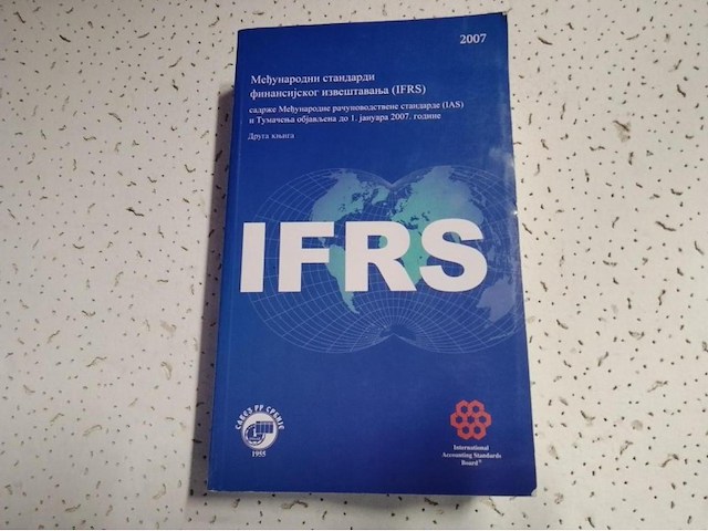 IFRS Međunarodni standardi finansijskog izveštavanja