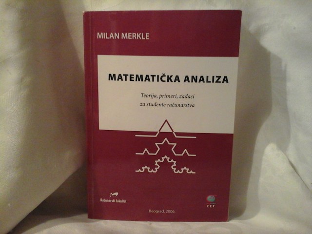 Matematička analiza Milan Merkle