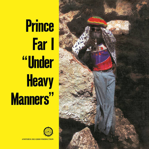 Prince Far I – Under Heavy Manners