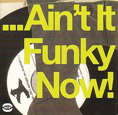 Various Artists – Ain T It Funky Now!