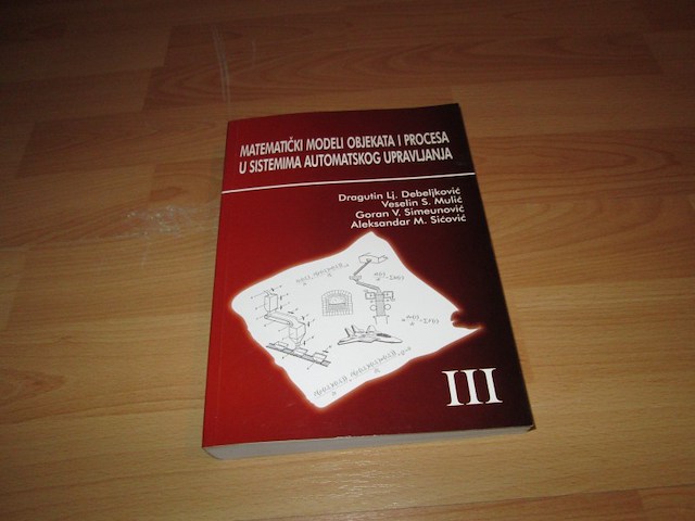 Matematicki modeli objekata i procesa u sistemima autom