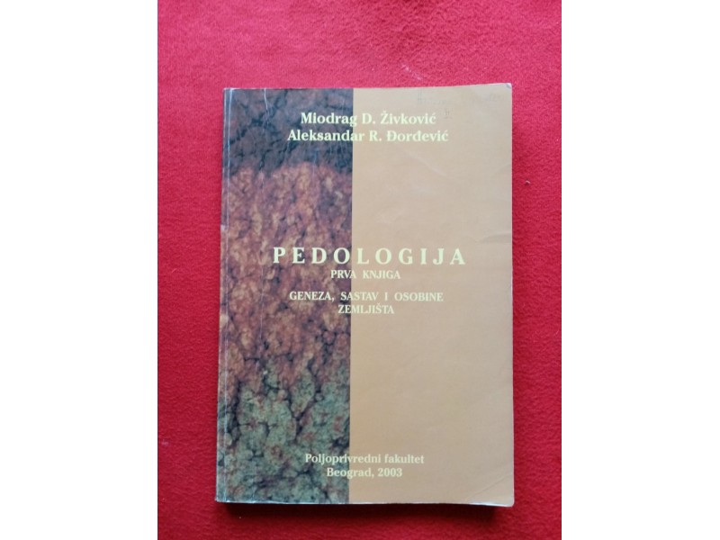 Pedologija - Geneza sastav i osobine zemljista