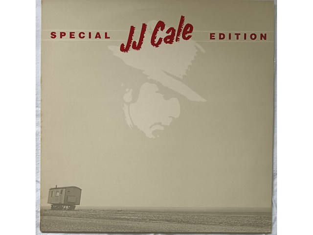 J.  J.  CALE  -  SPECIAL  EDITION