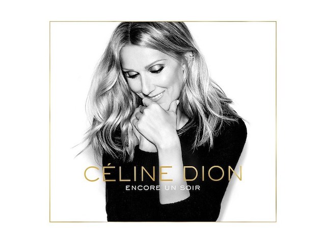 Céline Dion – Encore Un Soir