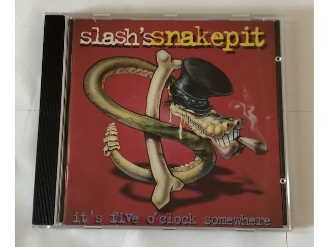 SLASH`S SNAKEPIT - It’s Five O` Clock Somewhere (EU)