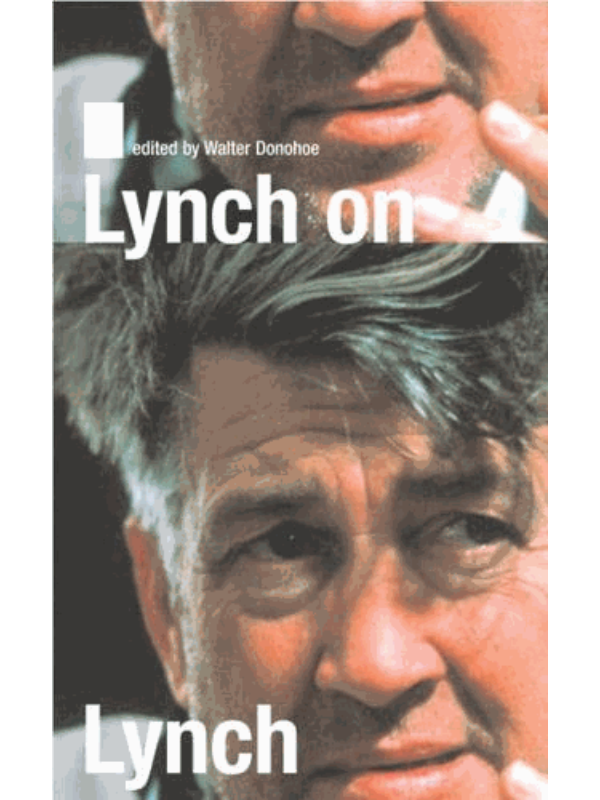 Lynch on Lynch