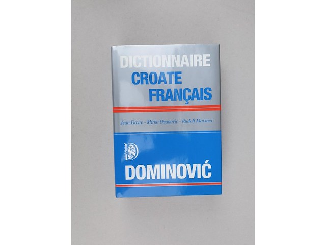 Dominovic - Dictionnaire Croate - Francais