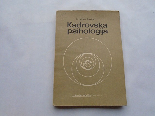 Kadrovska psihologija, Milica Guzina, naučna knjiga