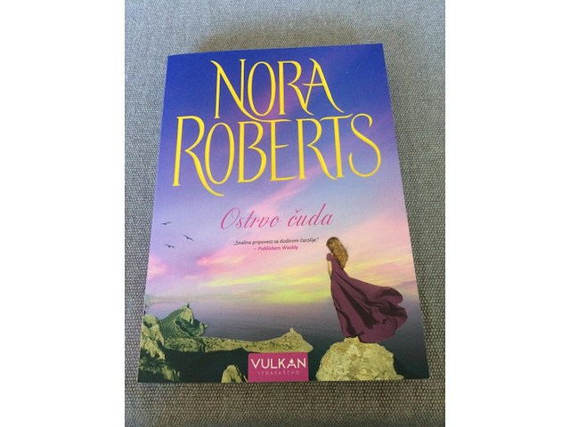 Nora Roberts - Ostrvo čuda
