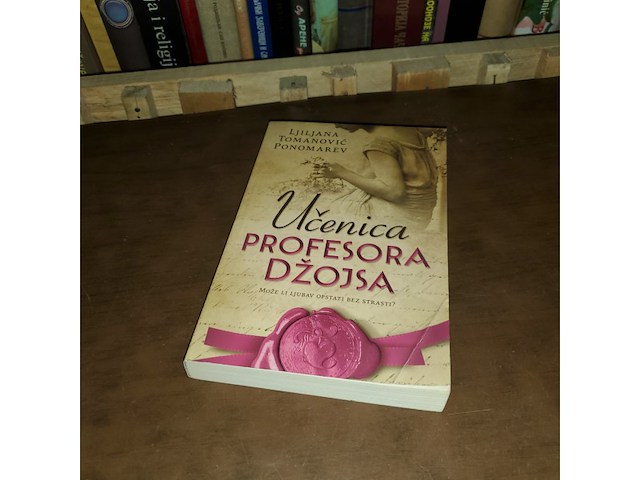 Ljiljana Tomanovic Ponomarev - Ucenica profesora Dzojsa