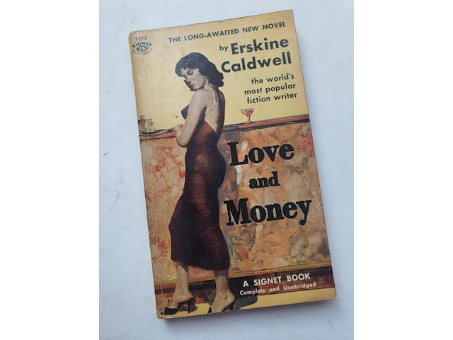 LOVE AND MONEY- Erskine Caldwell