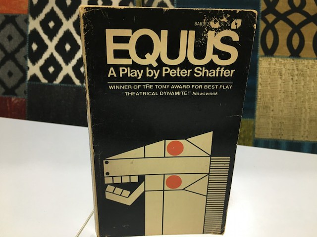 Equus  A Play by Peter Shaffer