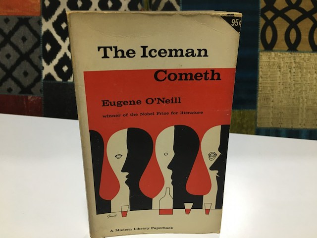 The Iceman Cometh   Eugene O`Neill