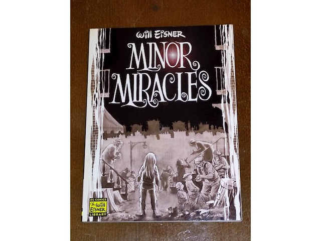 Will Eisner - Minor Miracles