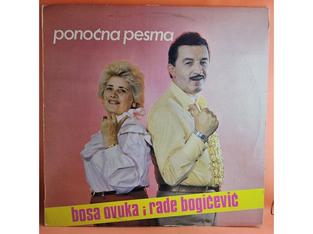 Bosa Ovuka I Rade Bogićević ‎– Ponoćna Pesma, LP, promo