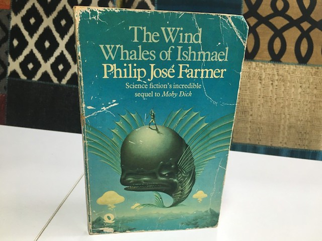 The Wind Whales of Ishmael  Philip Jose Farmer