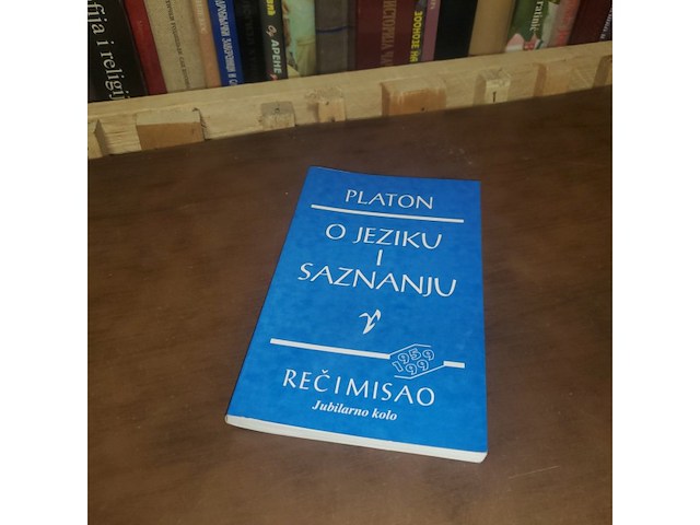 Platon - O jeziku i saznanju