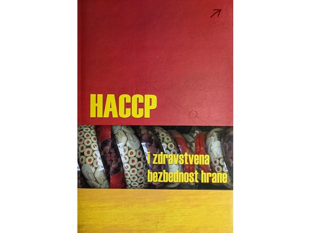 HACCP i zdravstvena bezbednost hrane