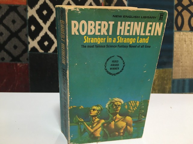 Stranger in a Strange Land  Robert Heinlein