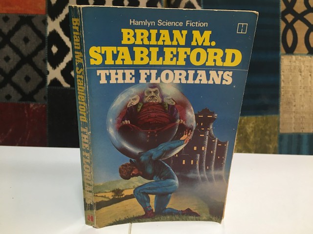 The Florians  Brian M.Stableford