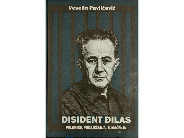 DISIDENT ĐILAS polemike Veselin Pavlićević