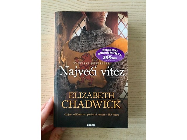 Najveći vitez - Elizabeth Chadwick