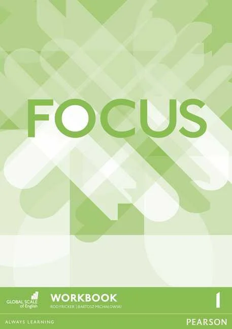 Focus 1, radna sveska za engleski jezik za 1. razred srednje škole - Pearson