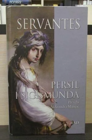 PERSIL I SIGISMUNDA – MIGEL DE SERVANTES