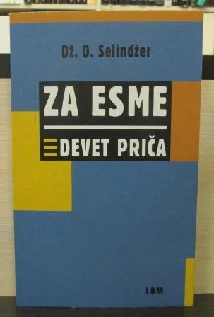 ZA ESME: DEVET PRIČA – DŽ. D. SELINDŽER