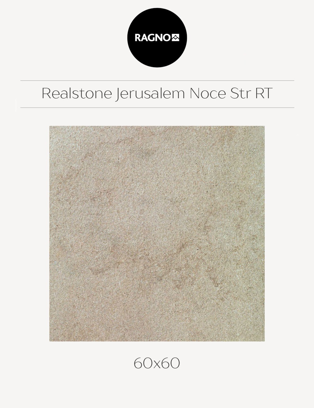 RAGNO REALSTONE JERUSALEM NOCE STRUTTURATO RETT R054 60X60