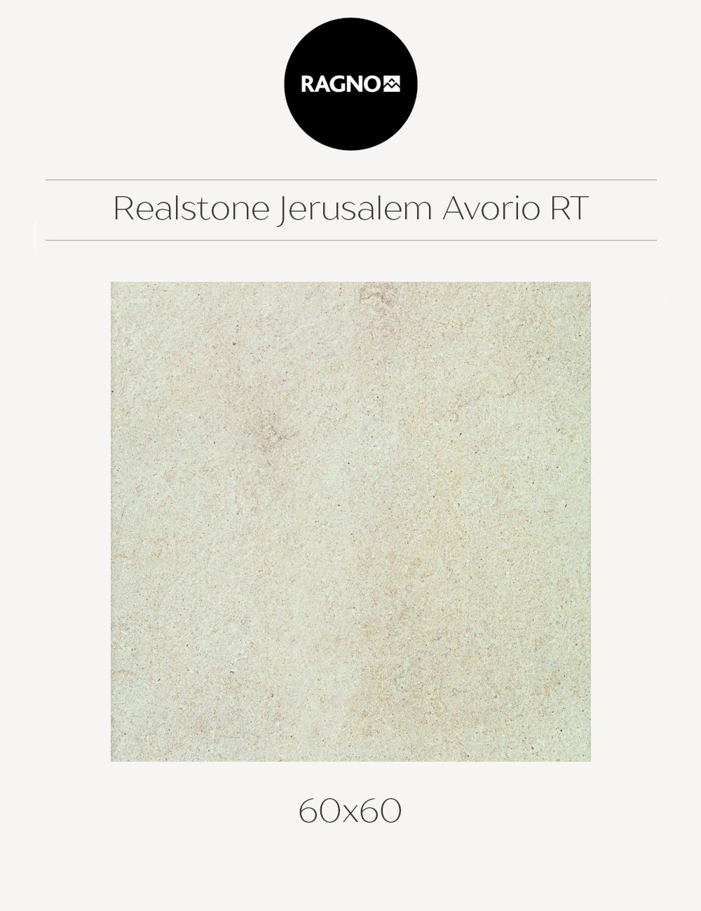 RAGNO REALSTONE JERUSALEM AVORIO RETT R04Z 60X60