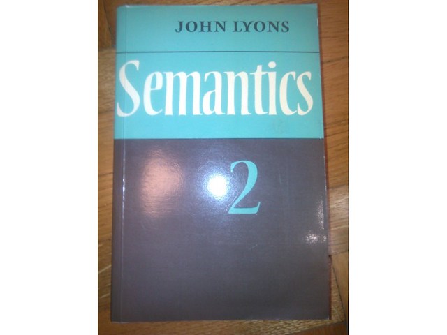 Semantika 2- Dzon Lajons- Semantics - John Lyons