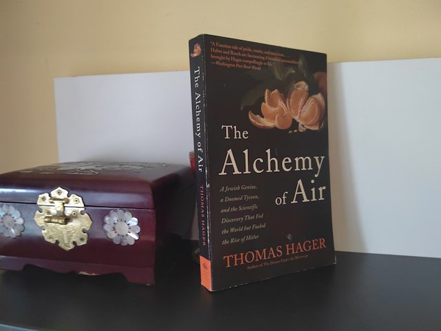 The Alchemy of Air: A Jewish Genius, a Doomed Tycoon, a