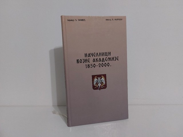 Načelnici vojne akademije 1850-2000 - Popović