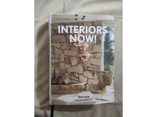 INTERIORS NOW,Ed.Aurelia Taschen