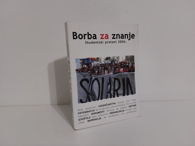 Borba za znanje - Studentski protest 2006