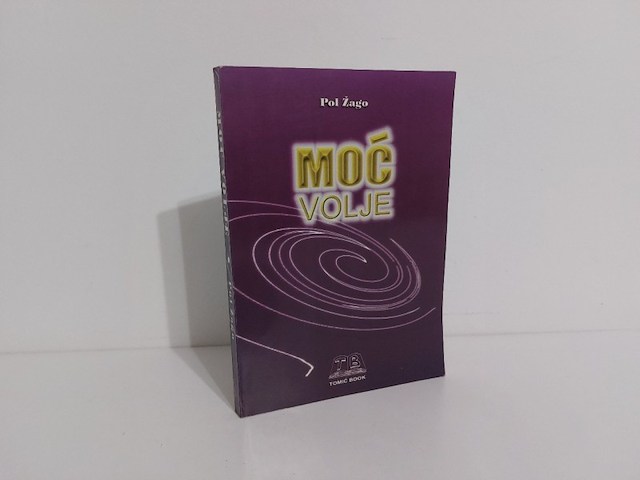 Moć volje - Pol Žago